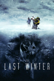 ‎The Last Winter (2006) directed by Larry Fessenden • Reviews, film ...