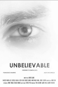 ‎Unbelievable (2015) directed by Dario Saliani • Film + cast • Letterboxd