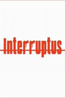‎Interruptus (2003) directed by Carlos Therón • Reviews, film + cast ...