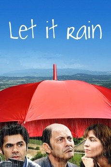 ‎Let It Rain (2008) directed by Agnès Jaoui • Reviews, film + cast ...
