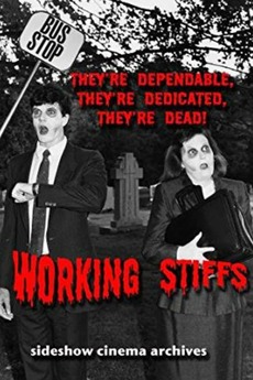 ‎Working Stiffs (1989) directed by Michael Legge • Reviews, film + cast ...