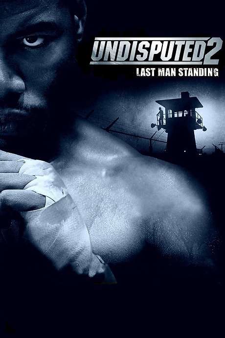 ‎Undisputed II: Last Man Standing (2006) directed by Isaac Florentine ...