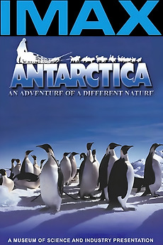 ‎Antarctica: An Adventure of a Different Nature (1991) directed by John ...