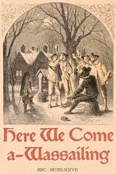 ‎Here We Come A-Wassailing (1977) directed by Ashley Hutchings ...