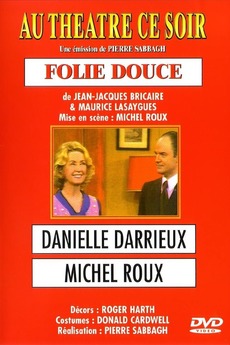 ‎Folie douce (1973) directed by Pierre Sabbagh, Michel Roux • Film ...