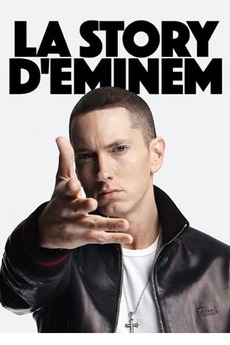 ‎La Story d'Eminem (2017) directed by Sacha Chelli • Film + cast ...