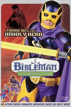 ‎Bibleman Powersource: Tuning Out the Unholy Hero (2007) • Reviews ...