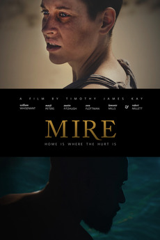 ‎Mire (2017) directed by Timothy James Kay • Film + cast • Letterboxd