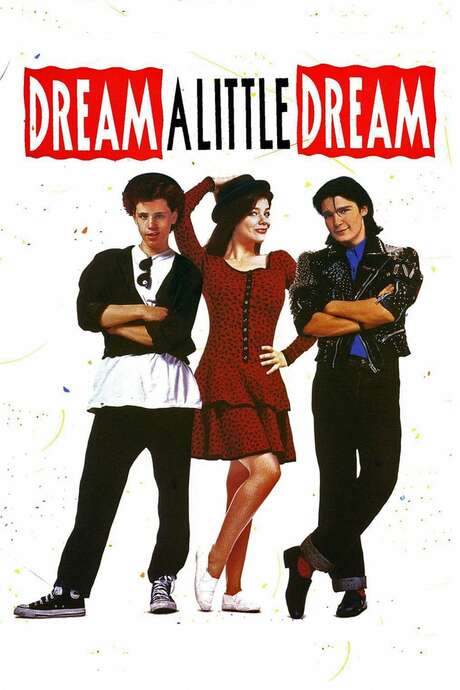 ‎Dream a Little Dream (1989) directed by Marc Rocco • Reviews, film ...