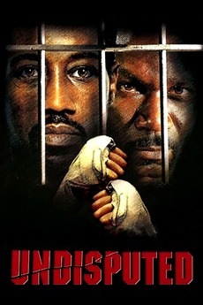 ‎Undisputed (2002) directed by Walter Hill • Reviews, film + cast ...