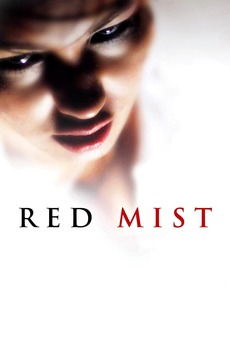 ‎Red Mist (2008) directed by Paddy Breathnach • Reviews, film + cast ...