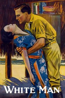 ‎White Man (1924) directed by Louis J. Gasnier • Reviews, film + cast ...