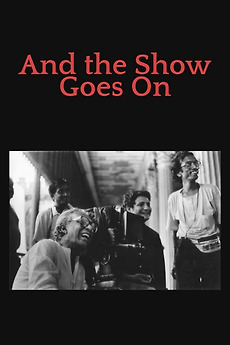 ‎And the Show Goes On (1996) directed by Mrinal Sen • Reviews, film + cast • Letterboxd