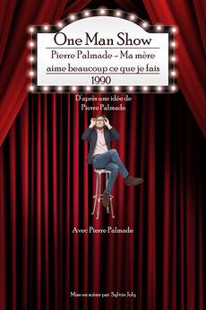‎Pierre Palmade - Ma mère aime beaucoup ce que je fais (1997) directed ...