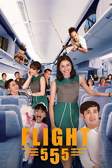 ‎Flight 555 (2018) directed by Raymond Handaya • Reviews, film + cast ...