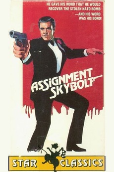 ‎Assignment Skybolt (1968) directed by Gregg Tallas • Reviews, film + cast • Letterboxd