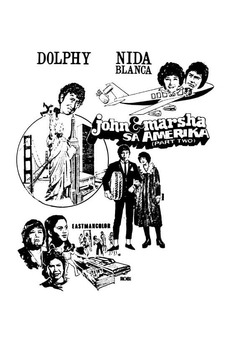 ‎John & Marsha sa Amerika (Part Two) (1975) directed by Ading Fernando ...