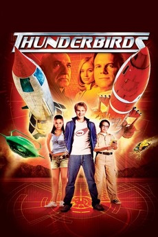 ‎Thunderbirds (2004) directed by Jonathan Frakes • Reviews, film + cast ...