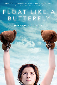 ‎Float Like A Butterfly (2018) directed by Carmel Winters • Reviews ...