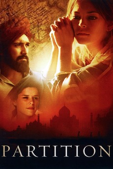 ‎Partition (2007) directed by Vic Sarin • Reviews, film + cast • Letterboxd