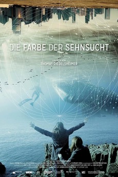 ‎The Colour of Yearning (2016) directed by Thomas Riedelsheimer • Film ...