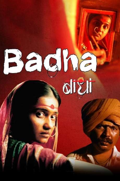 ‎Badha (2006) directed by Sumitra Bhave, Sunil Sukthankar • Reviews ...