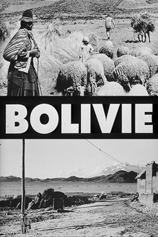 ‎Bolivia (1998) directed by Raymond Depardon, Claudine Nougaret ...