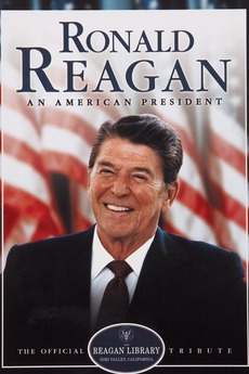 ‎Ronald Reagan: An American President (2005) • Film + cast • Letterboxd