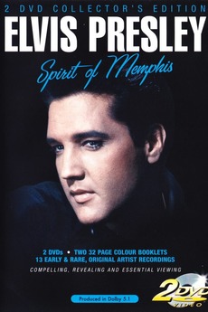 ‎Elvis Presley: Spirit Of Memphis Vol. I & II (2006) • Film + cast ...