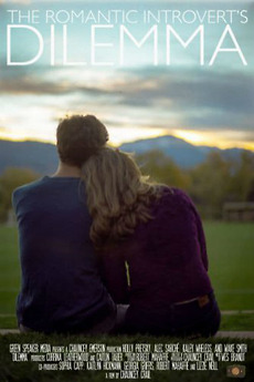 ‎The Romantic Introvert's Dilemma (2014) directed by Chauncey Crail ...