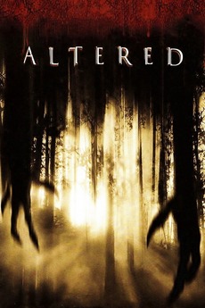 ‎Altered (2006) directed by Eduardo Sánchez • Reviews, film + cast ...