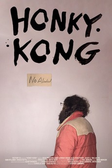 ‎Honky Kong (2021) directed by Stephen Gurewitz • Reviews, film + cast ...