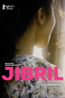 ‎Jibril (2018) directed by Henrika Kull • Reviews, film + cast • Letterboxd