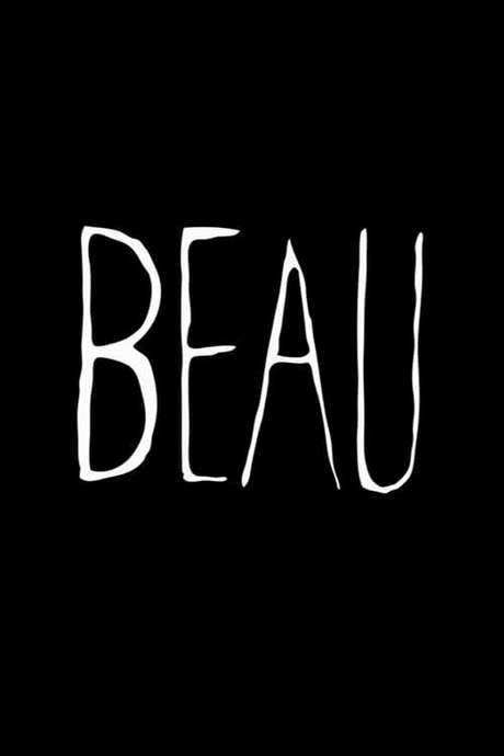 ‎Beau (2011) directed by Ari Aster • Reviews, film + cast • Letterboxd