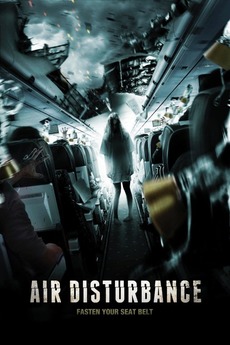 ‎Air Disturbance (2014) directed by Jeremy Sklar • Reviews, film + cast ...
