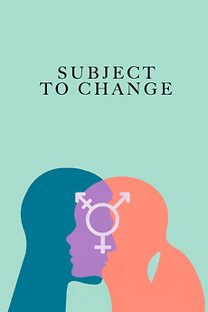 ‎Subject to Change (2015) directed by Janet Jensen • Film + cast ...