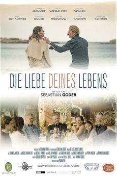 ‎Die Liebe deines Lebens (2018) directed by Sebastian Goder • Film ...