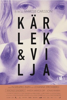 ‎Love & Will (2018) directed by Marcus Carlsson • Reviews, film + cast ...