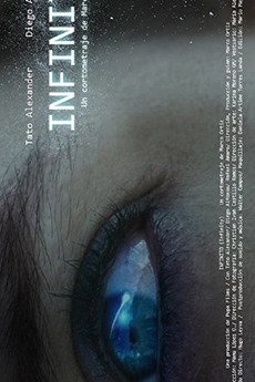 ‎Infinito (2015) directed by Marco Ortiz • Film + cast • Letterboxd