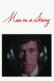 ‎Man On A String (1972) directed by Joseph Sargent • Film + cast ...