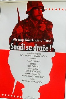 ‎Find a Way, Comrade (1981) directed by Berislav Makarović • Film ...
