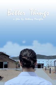 ‎Better Things (2016) directed by Andrew Wright • Reviews, film + cast ...