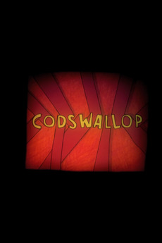 ‎Codswallop (2008) directed by Greg McLeod, Myles McLeod • Reviews ...