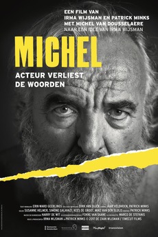 ‎Michel, acteur verliest de woorden (2018) directed by Patrick Minks ...