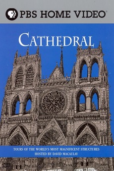 ‎David Macaulay: Cathedral (1986) directed by Tim King • Reviews, film ...