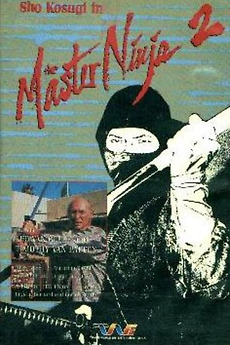 ‎Master Ninja II (1984) directed by Sidney Hayers • Reviews, film ...