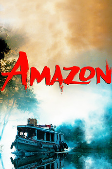 ‎Amazon (1997) directed by Kieth Merrill • Reviews, film + cast ...