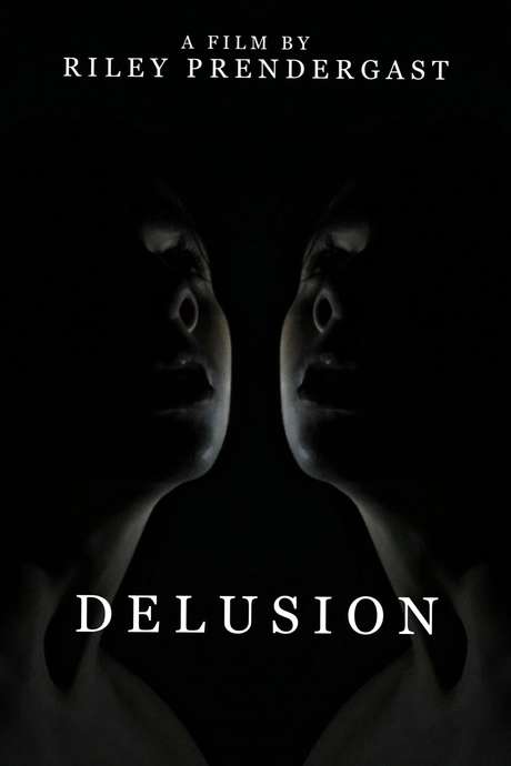 ‎Delusion (2018) directed by Riley Prendergast • Reviews, film + cast ...