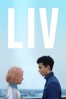‎LIV (2018) directed by Zara Dwinger • Reviews, film + cast • Letterboxd