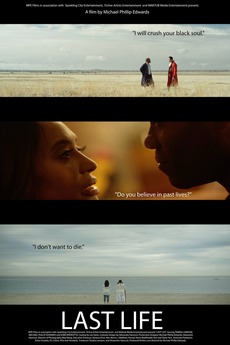 ‎Last Life (2018) directed by Michael Phillip Edwards • Film + cast ...
